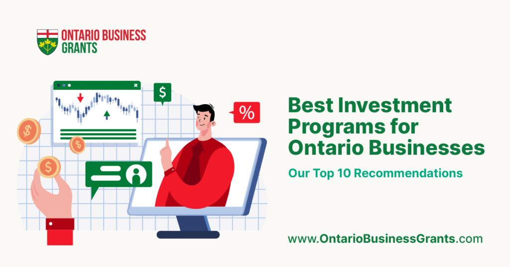 Best Business Grants for Ontario Entrepreneurs: Our Top 9 Recommendations
