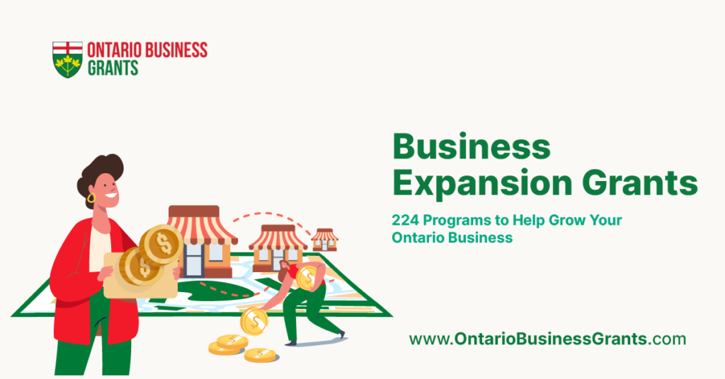 Business Expansion Grants in Ontario: 224 Programs to Help Grow Your ...